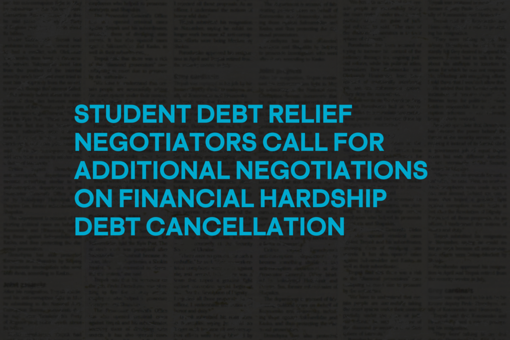 Student Debt Relief Negotiators Send Letter to Department of Education ...